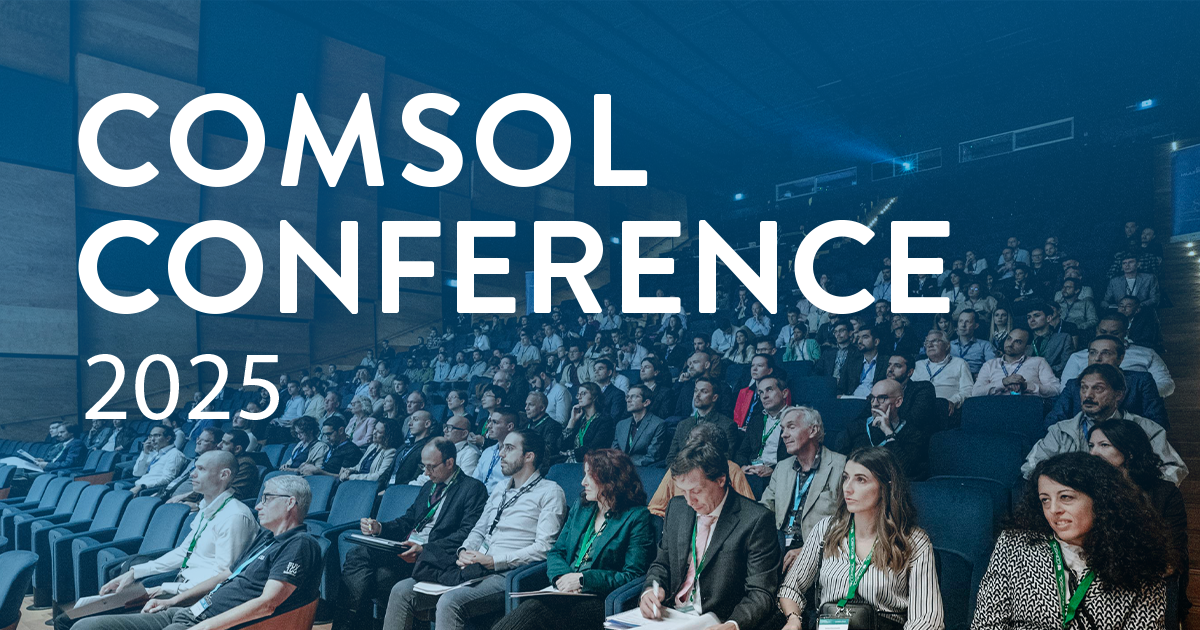 COMSOL Conference 2025