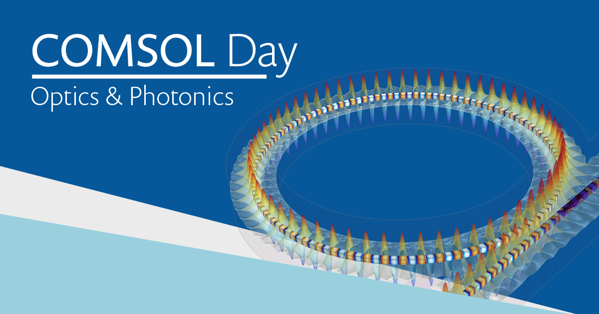 COMSOL 主题日：光学