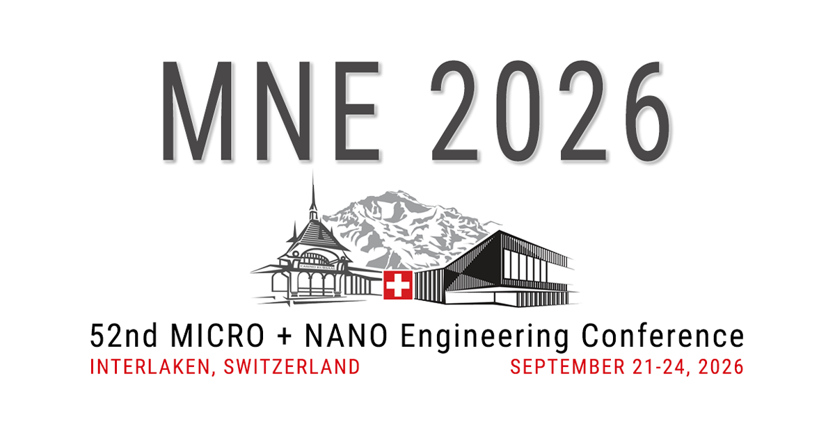 MNE 2026 - International Conference on Micro and Nano Engineering